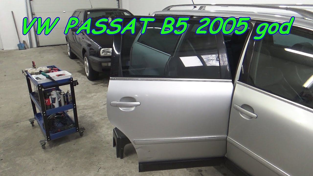 VW PASSAT B5 ремонт задна дясна врата -VW PASSAT B5 right rear door ...