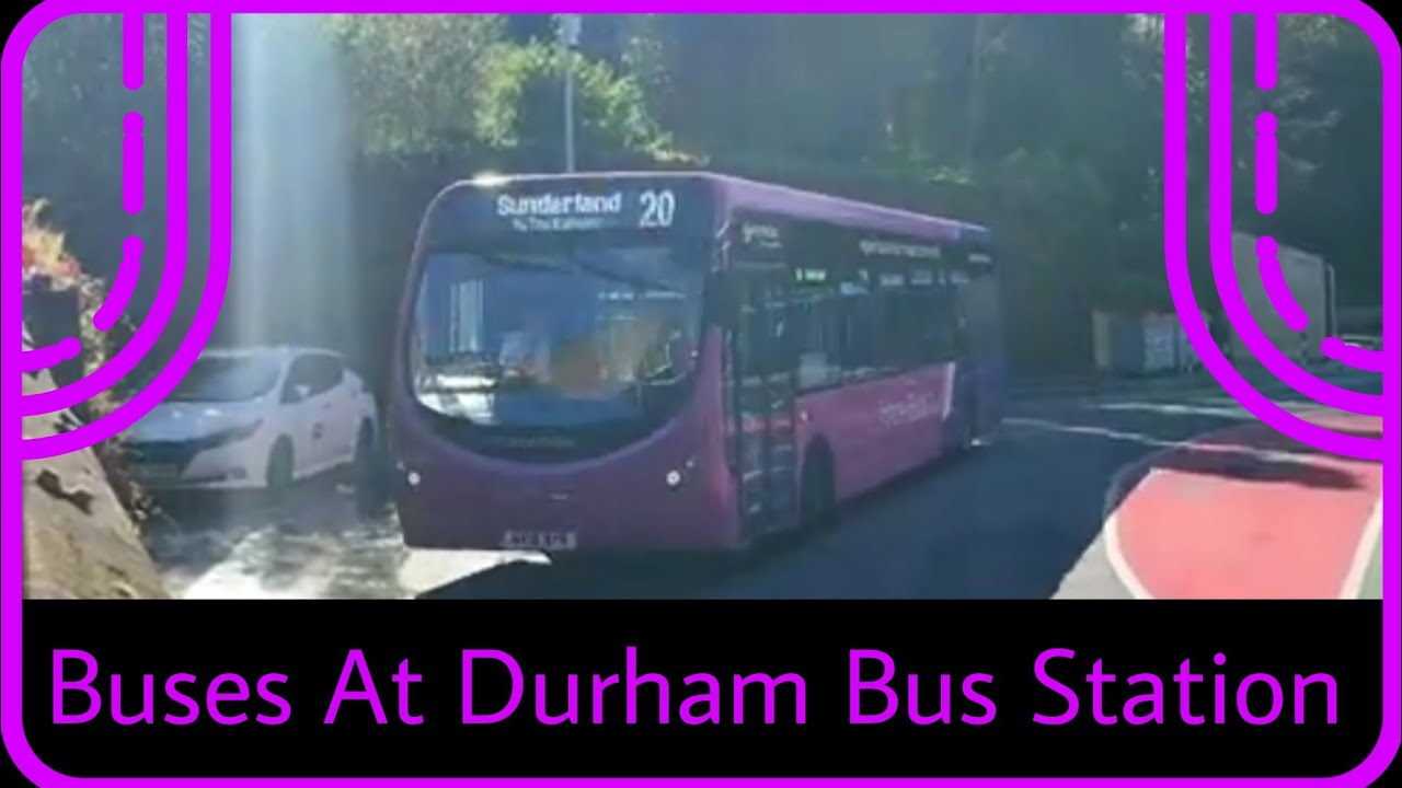 Buses At Durham Bus Station! (29/05/2025) - YouTube