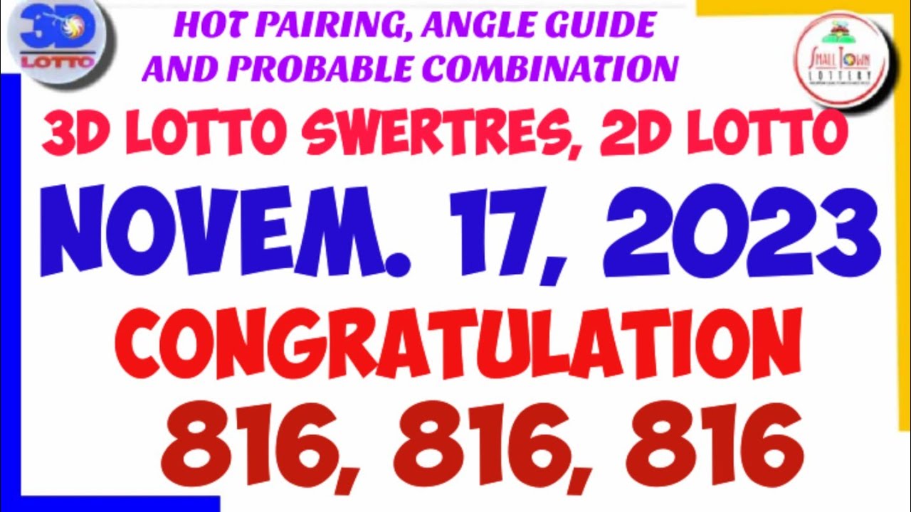3D LOTTO SWERTRES AND STL, 2D LOTTO HEARING TODAY NOVEMBER 17, 2023 ...