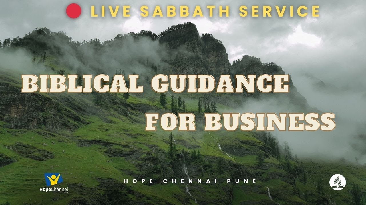 🔴Live | Sabbath Service | “Biblical Guidance for Business” | Speaker ...