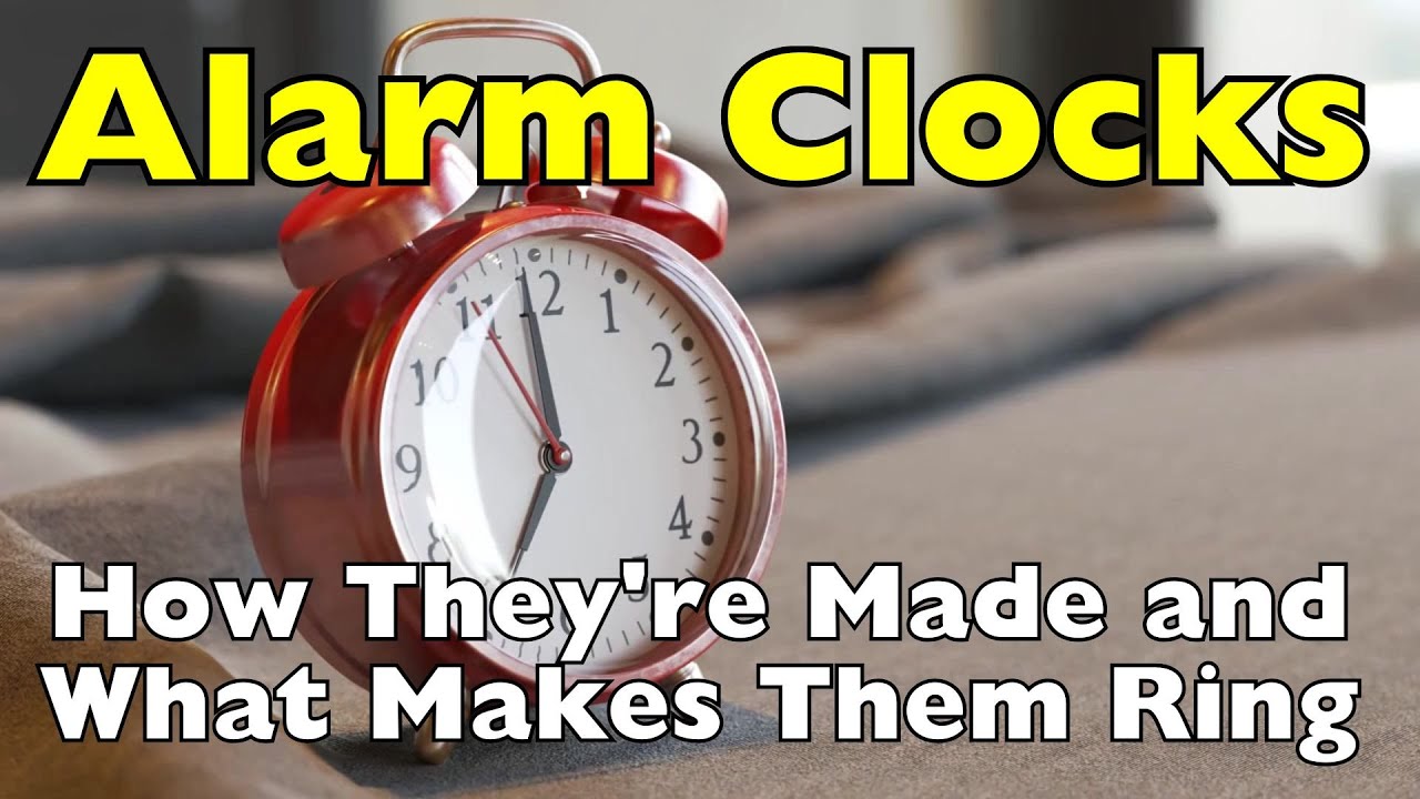 Built to Wake You Up: How Alarm Clocks Are Engineered to Make Noise ...