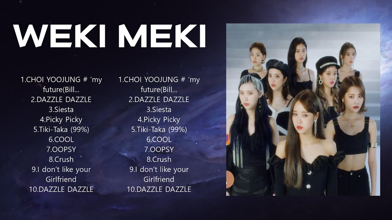 W E K I M E K I Full Album ~ New Playlist ~ Special Songs - YouTube