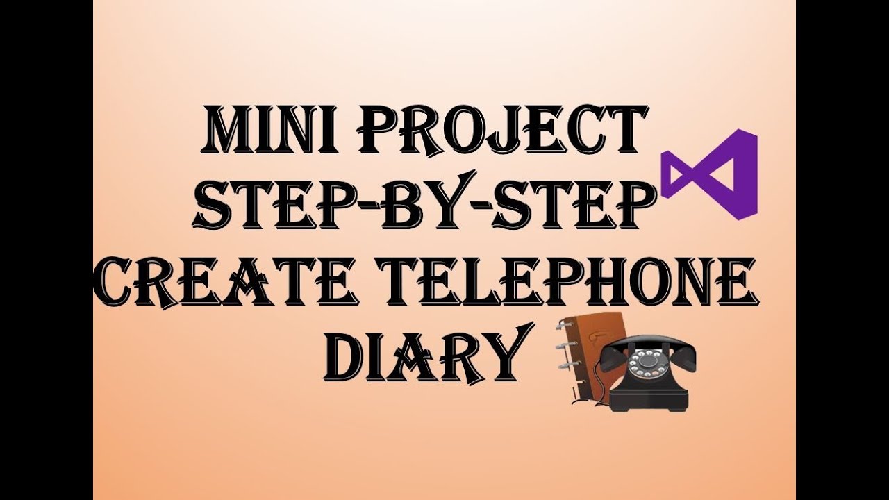 Create Telephone Diary - Mini Project - step by step in c# - YouTube