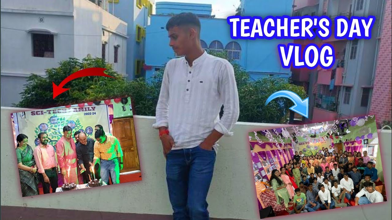 Teacher Day Special Vlogs 😍 | Sci Tech Academy || Slider Chandu Vlogs - YouTube