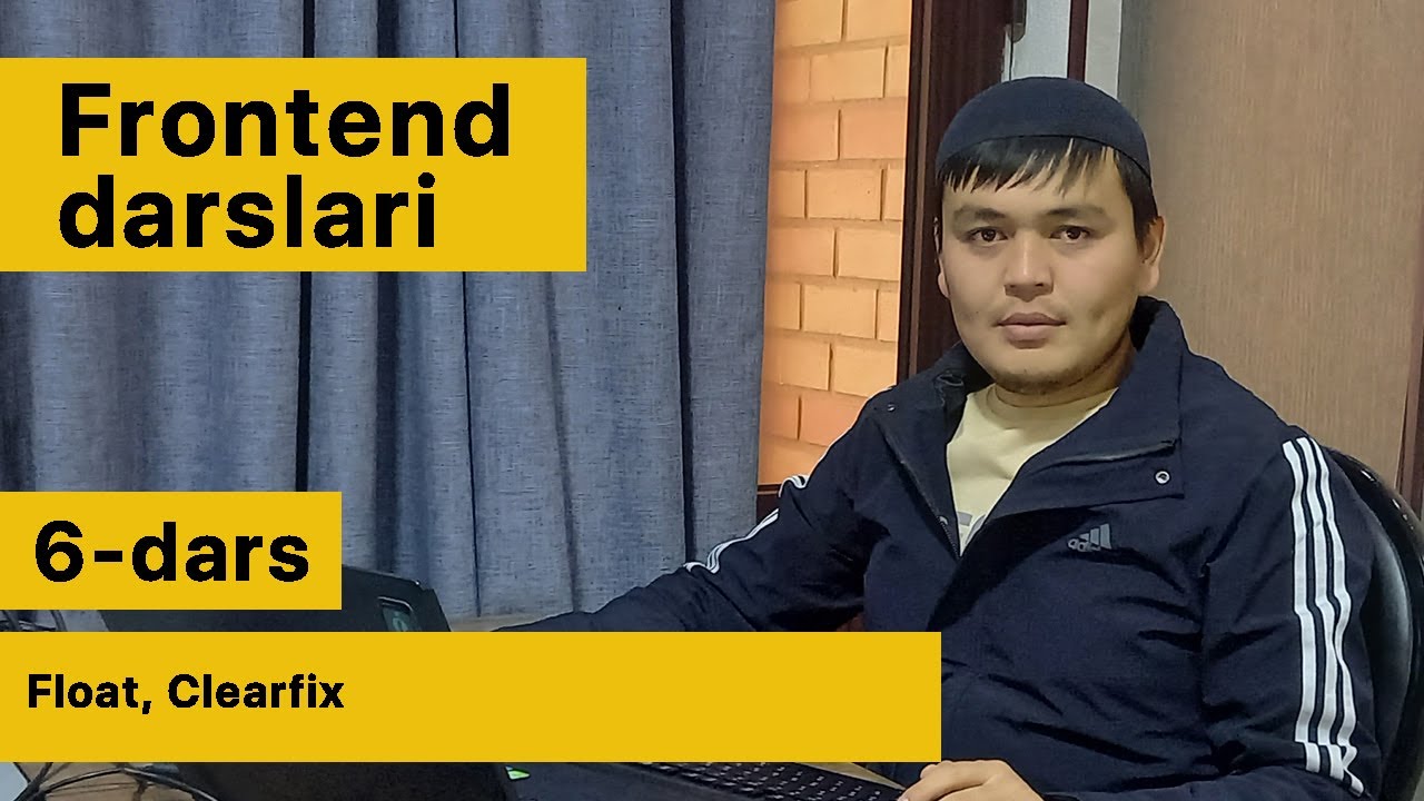Frontend darslari | 6-dars Float , Clearfix - YouTube