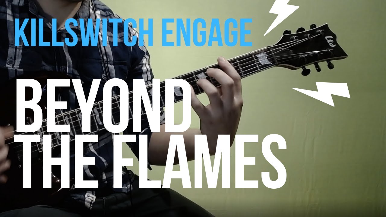 Killswitch Engage - Beyond the Flames | 2020 | GUITAR COVER EVERY DAY ...