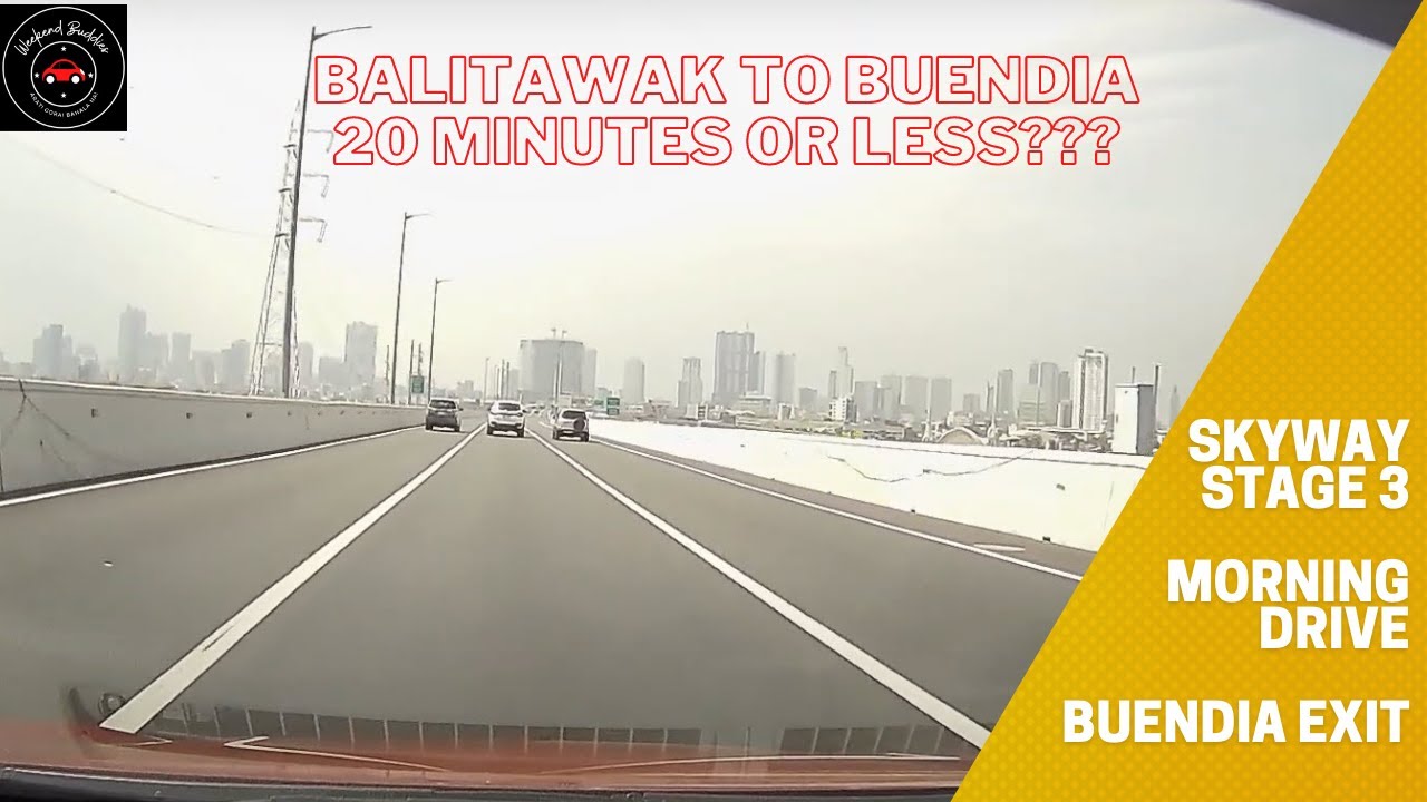 Skyway Stage 3 | Balintawak to Buendia Exit | 25 minutes - YouTube