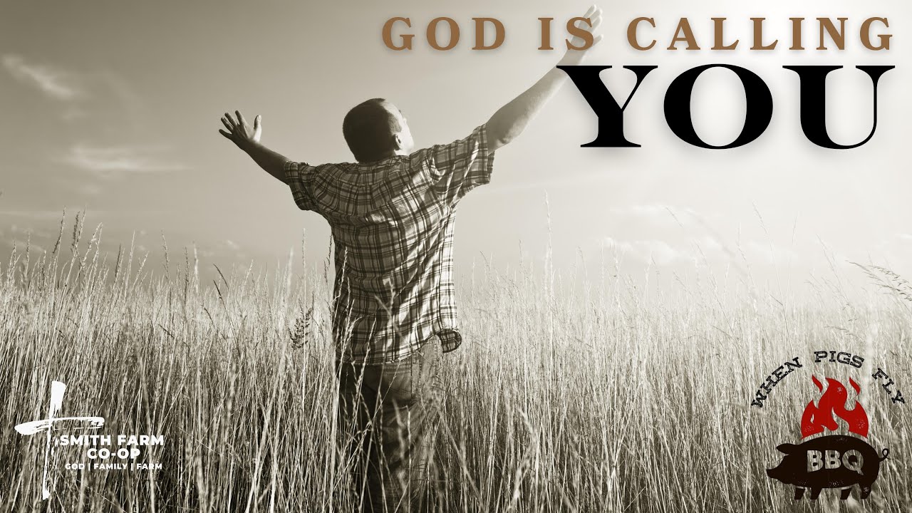 The Job God Gave You - Being Available for His Work #smithfarmcoop ...
