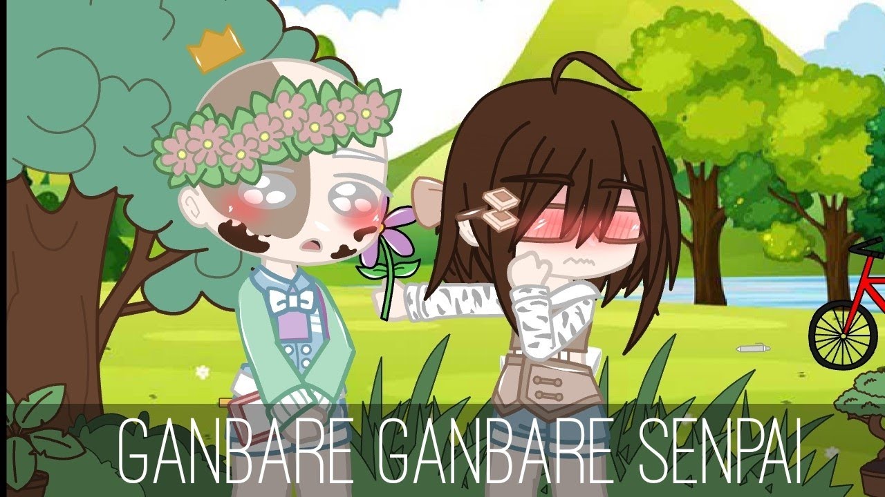 {☁} Ganbare Ganbare Senpai |Meme| [Criadora e S/N] - YouTube