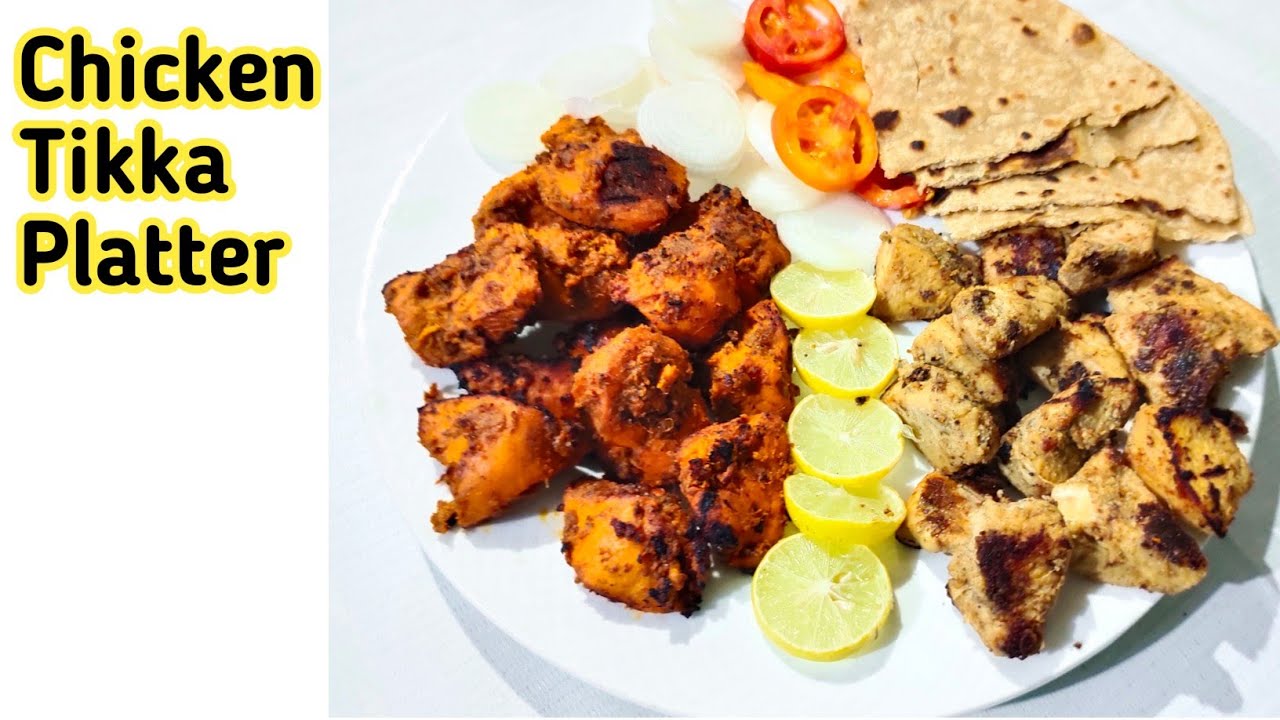 Must Try Chicken Tikka Platter Recipe / Tandoori Chicken Tikka, Chicken ...