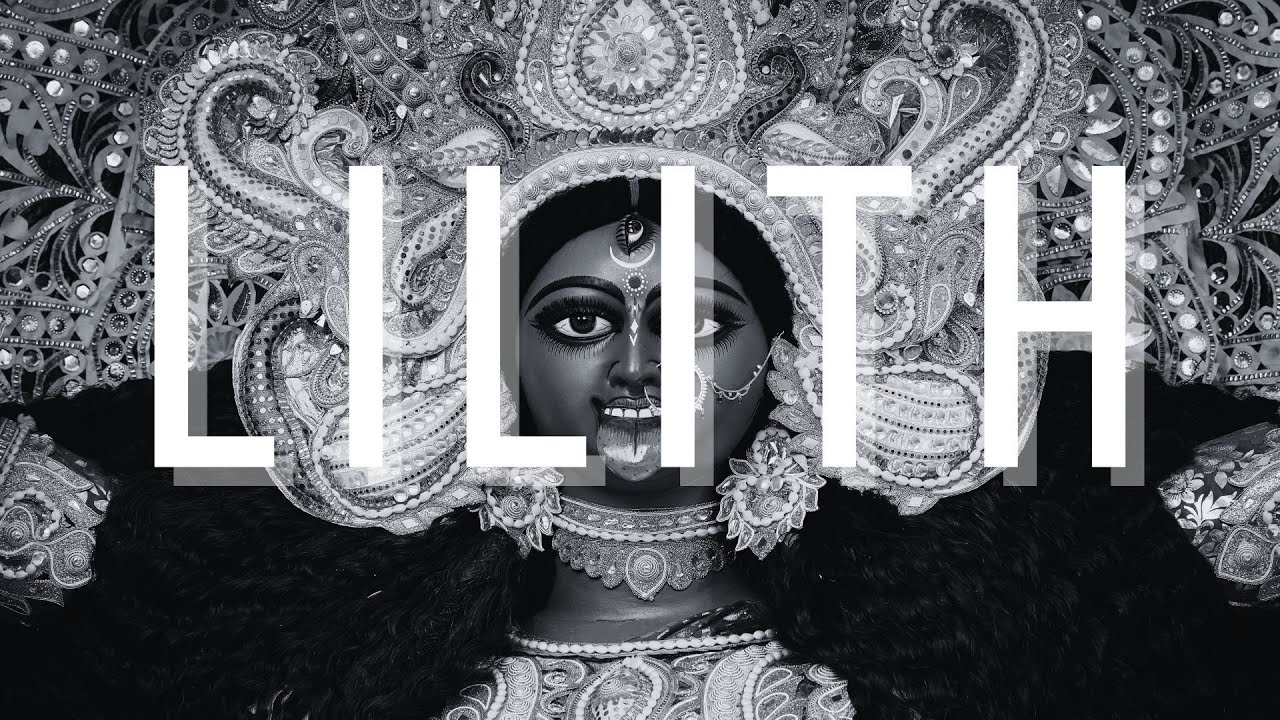 Lilith: A Dream or a Demon from The Other Side? The Connection to Hebrew & Kali, the Hindu ...