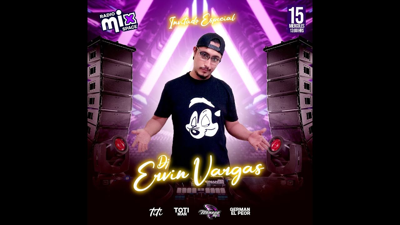 Dj Ervin Vargas - Set Radio mix - Tornado mix tv - YouTube