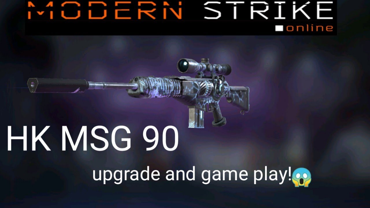 Modern strick online new season 1.53.0 HK MSG 90 upgrade and game play!😍 - YouTube