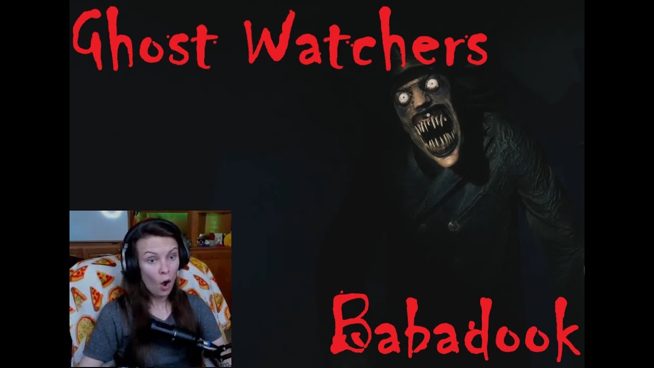 GHOST WATCHERS! NEW GHOST! BABADOOK! - YouTube