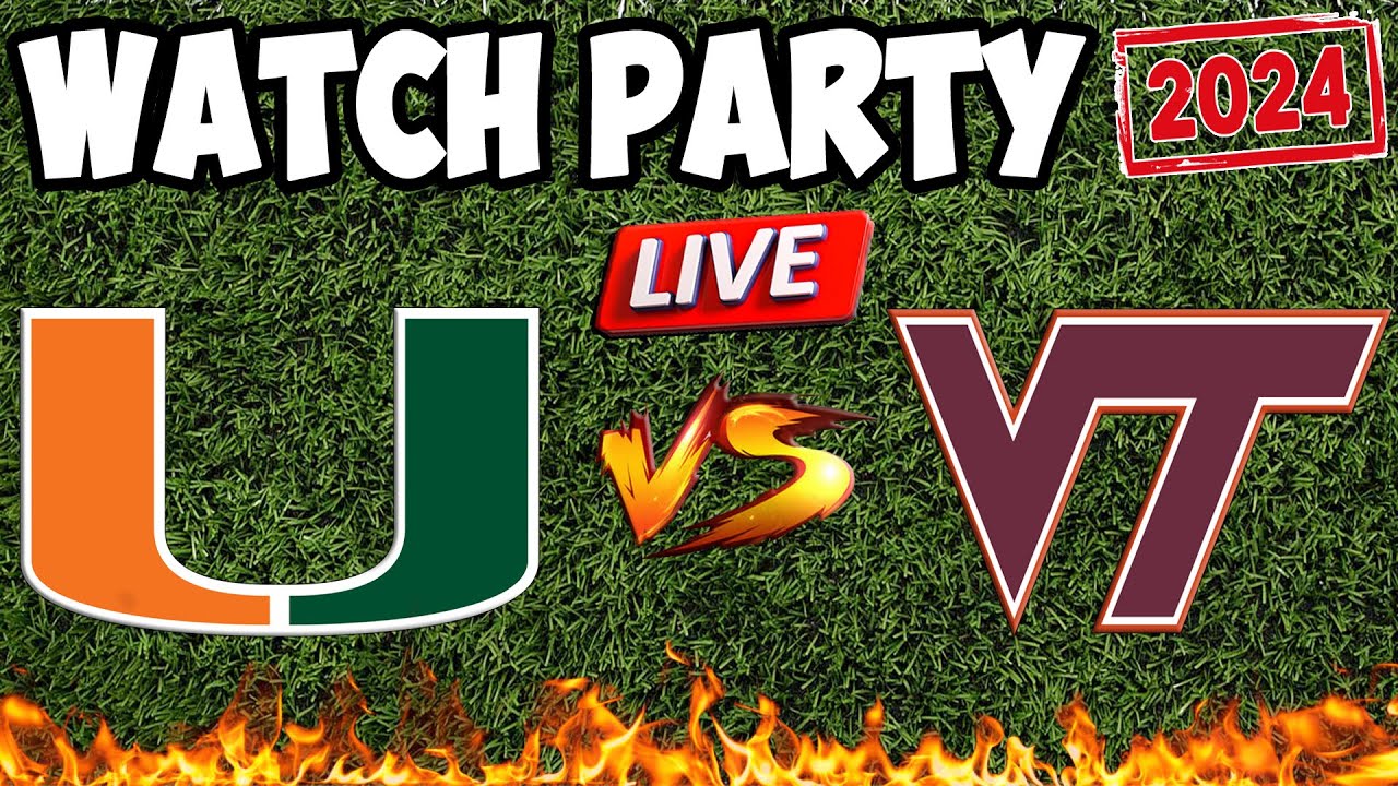 Miami Hurricanes vs Virginia Tech Watch Party & Reaction | NOT THE GAME ...