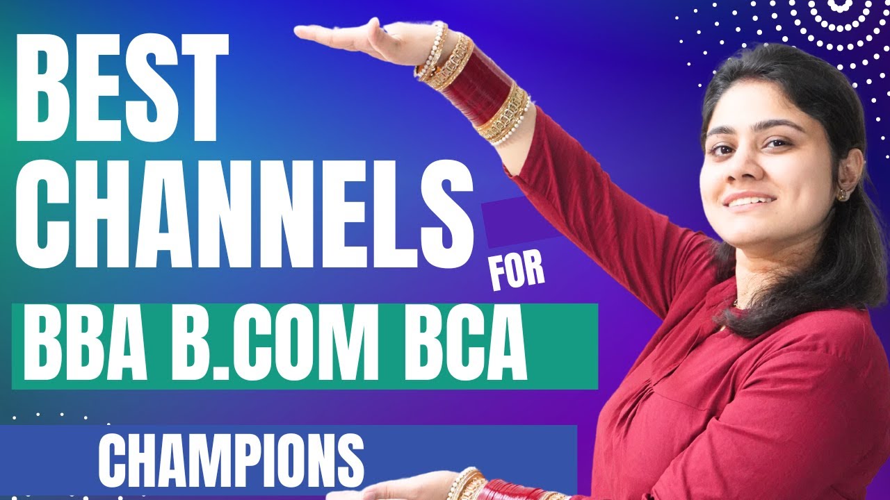 Best channels for BBA BCA B.COM students|All subjects|Dream Maths - YouTube
