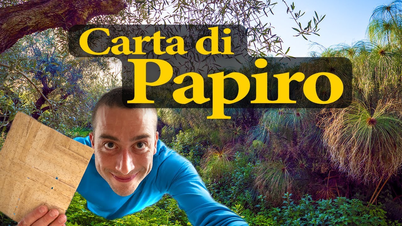 Come si fa la carta di Papiro - YouTube