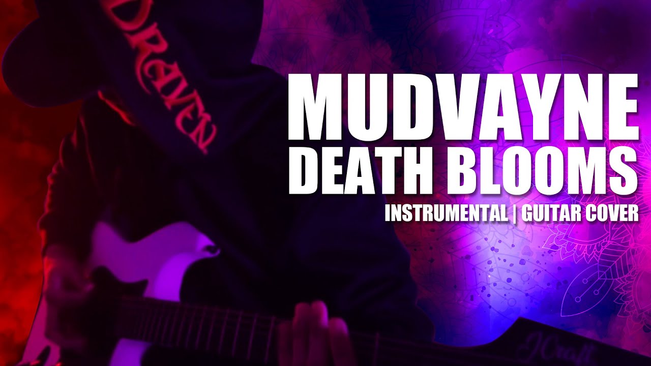 Mudvayne - Death Blooms (instrumental) | guitar cover - YouTube