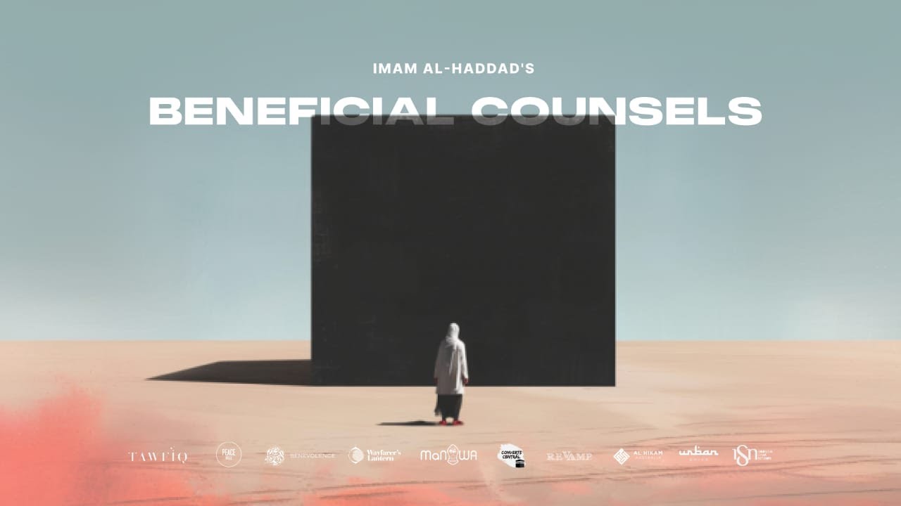Beneficial Counsels | Shaykh Yahya Rhodus - Session 11, Chapter 6 ...