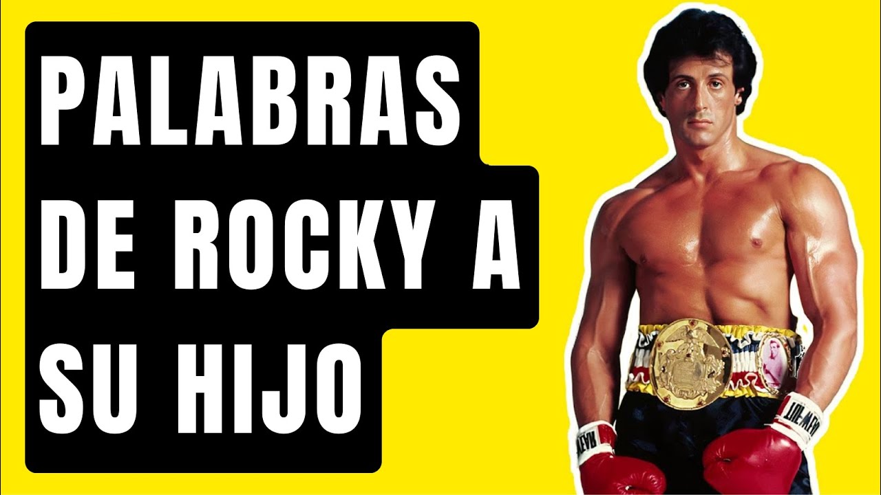 Discurso MOTIVACIONAL De ROCKY BALBOA a su HIJO 🏆 - YouTube