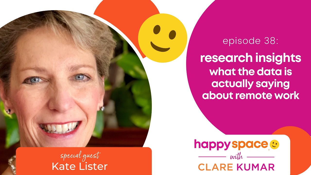 Ep 38 - What Is the Data Actually Saying about Remote Work? - with Kate ...