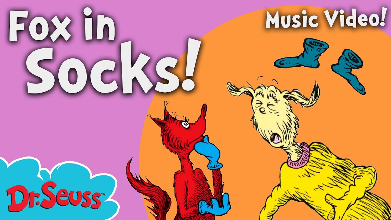 Fox in Socks Sing-Along! | Animated Music Video | Dr. Seuss - YouTube
