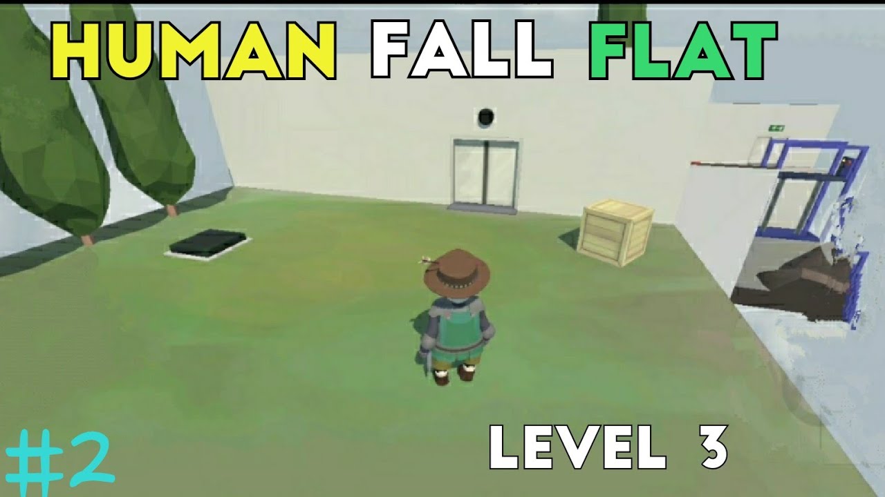 #2 | LEVEL 3 WALKTHROUGH | GAMEPLAY | HUMAN FALL FLAT | PBG GAMERZ ...