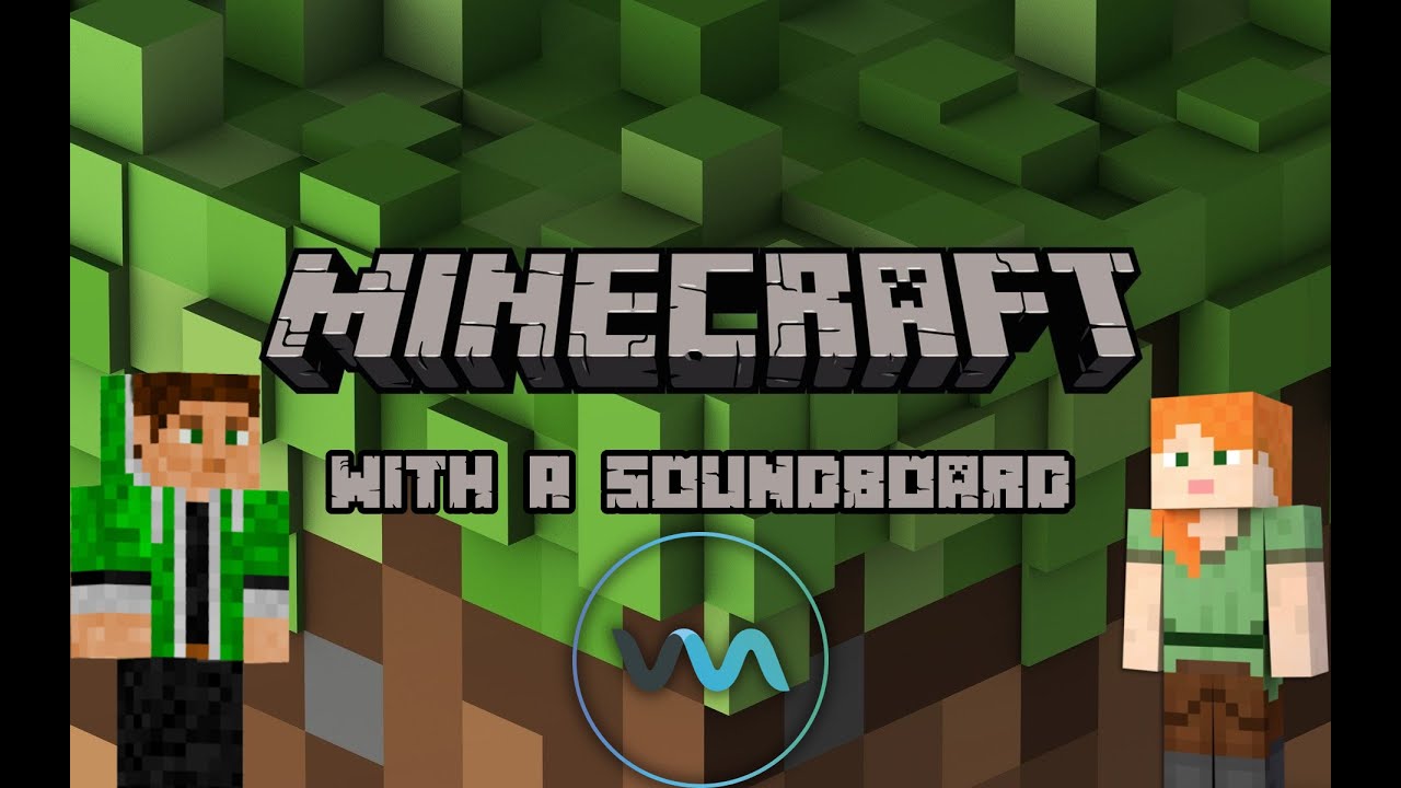 Playing Minecraft with a soundboard - YouTube