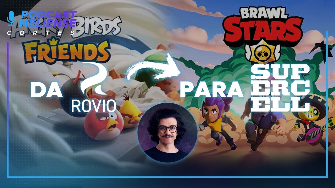 Da @RovioEntertainment para a @supercell | Corte Podcast Meliense - YouTube