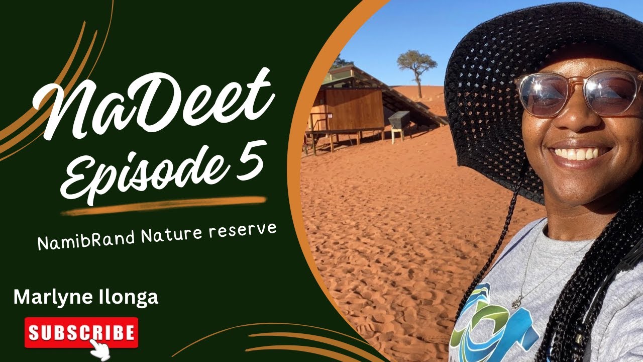 NaDeet episode 5| Namibian YouTuber | environmental awareness - YouTube