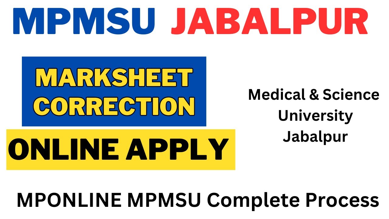 MPMSU MARKSHEET CORRECTION ONLINE FORM || MPMSU me Marksheet Correction ...