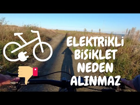 ELEKTRİKLİ BİSİKLET ONCA PARAYA DEĞER Mİ?