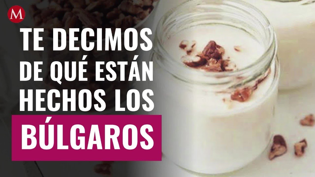 Te decimos de qué están hechos los búlgaros, ¿son buenos para la salud ...