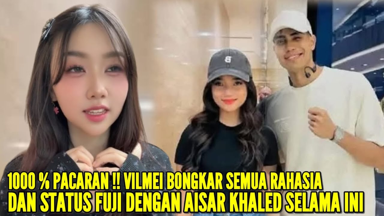 VILMEI PACAR WILLIE SALIM BUKA2AN TERKAIT STATUS FUJI DAN AISAR KHALED SELAMA INI, 100% PACARAN ...