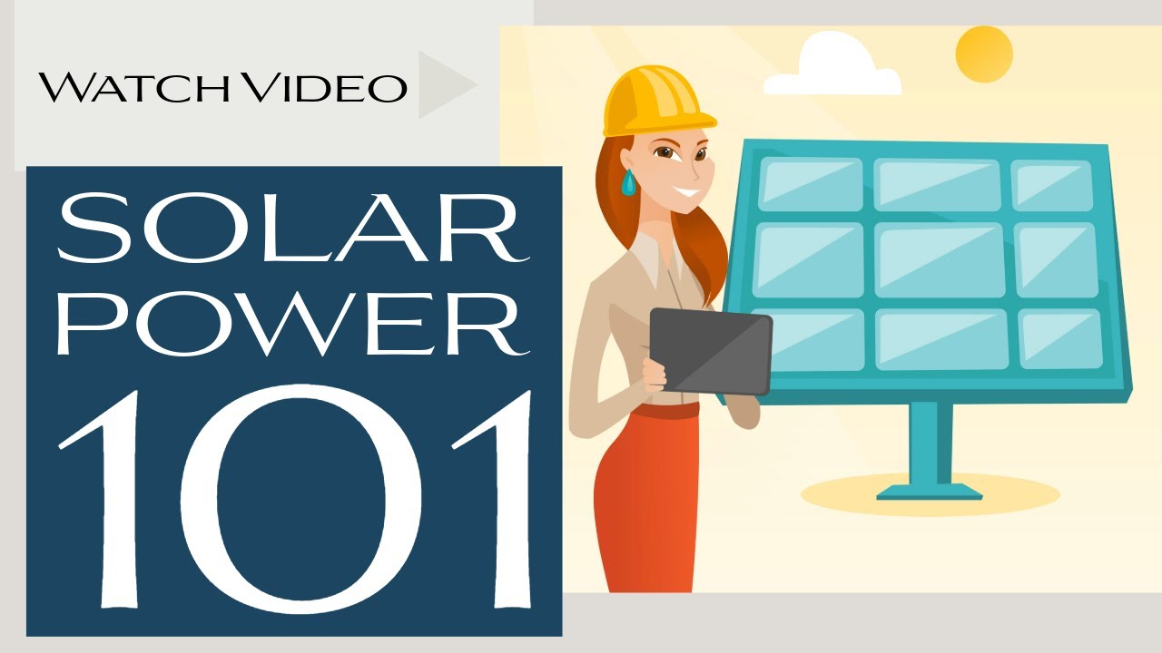 Solar Power 101 - The Basics - YouTube