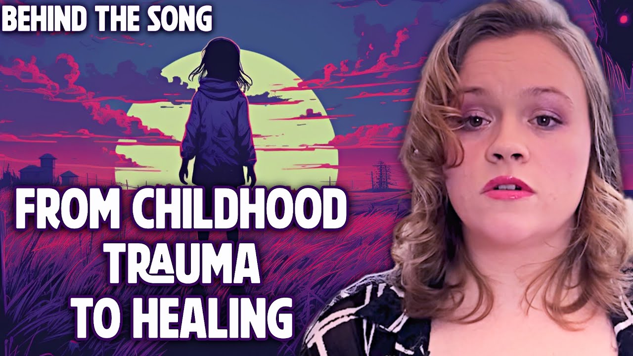 Healing From Childhood Trauma - Behind The Song "Innocence Lost" - YouTube