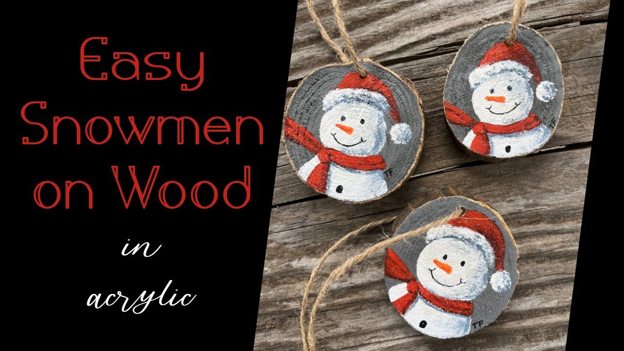 Easy snowmen on wood with glitter / Acrylic Painting / Speed painting ...
