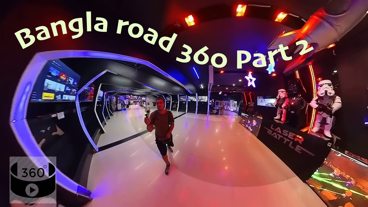 Video360// Bangla road 360 in Phuket Part2/ Thailand 2023 - YouTube