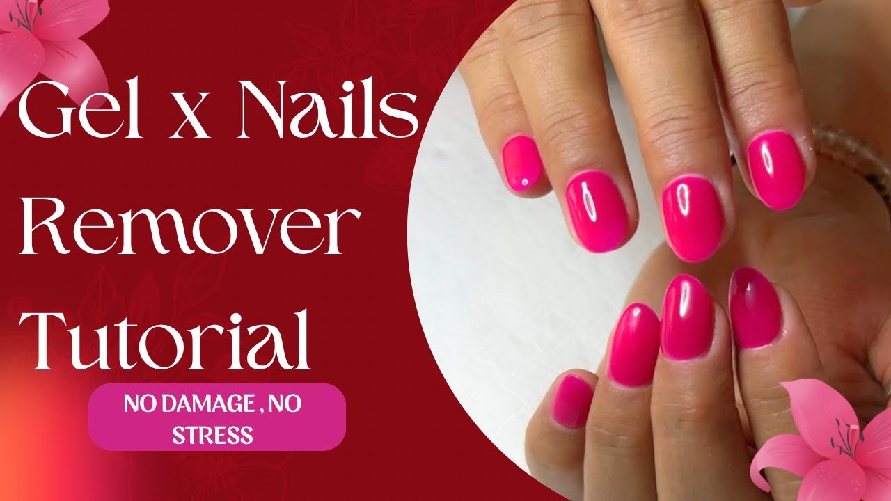 Easy Gel-X Nail Removal – Safe & Gentle💅 - YouTube