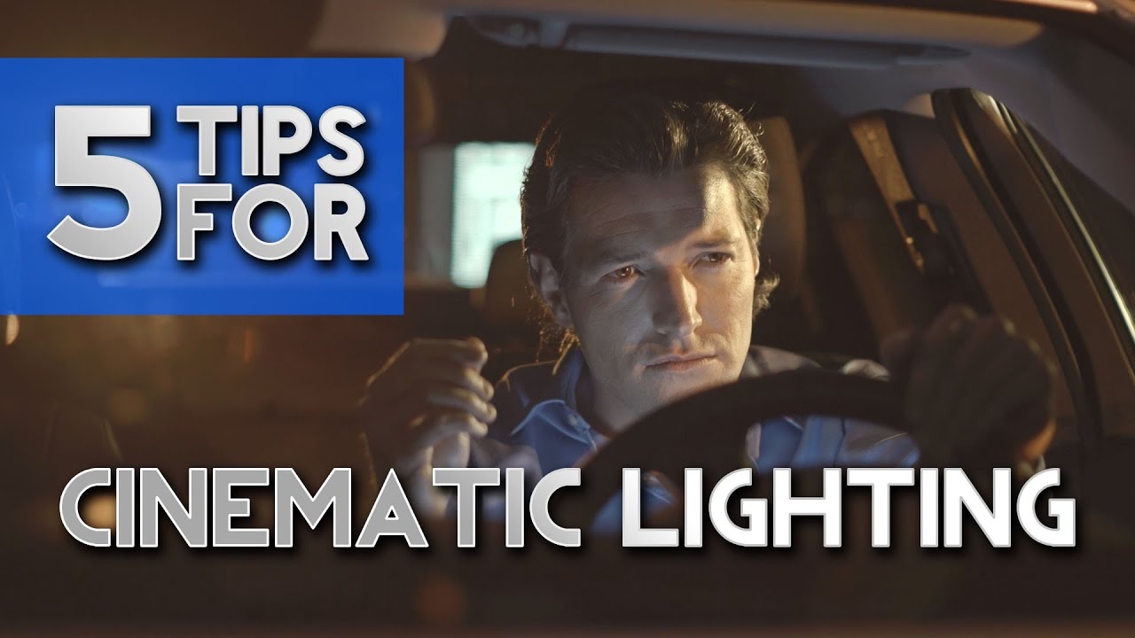 5 Tips for Cinematic Video Lighting - YouTube