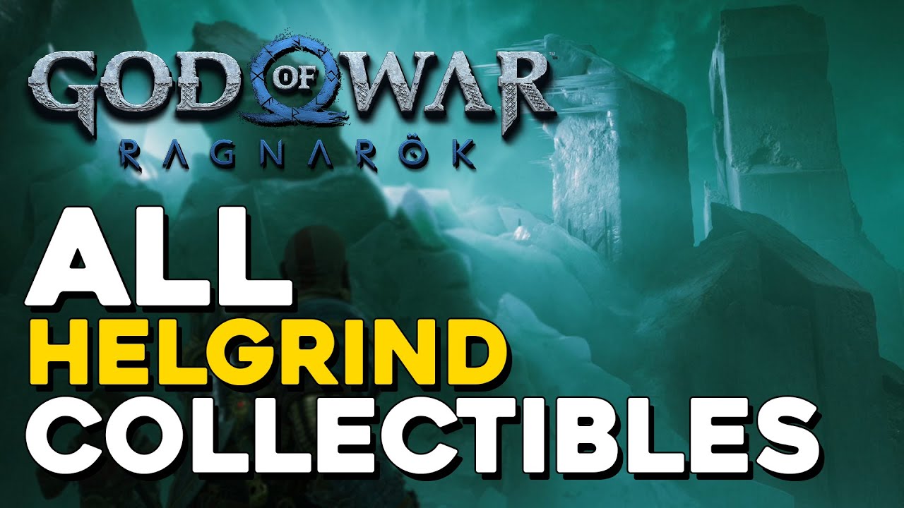 God Of War Ragnarok Helgrind All Collectible Locations - YouTube