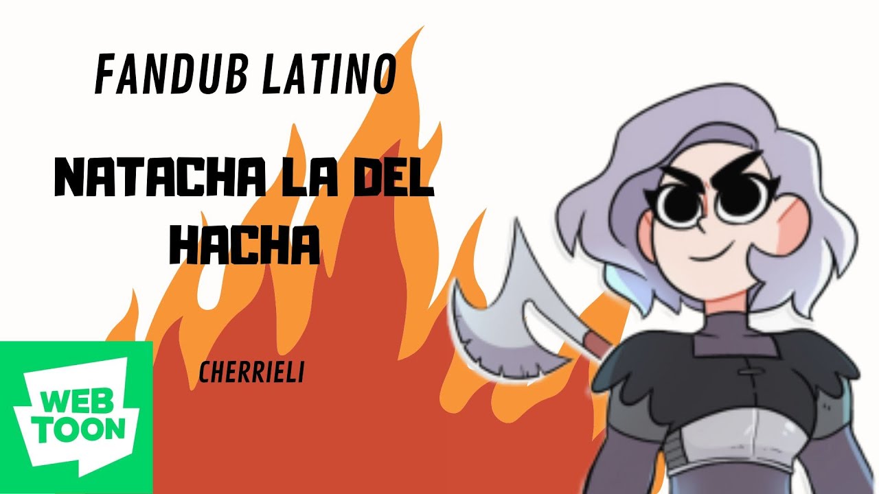 Natacha la del hacha - Tráiler FANDUB Latino (WEEBTOON Latinoamérica ...