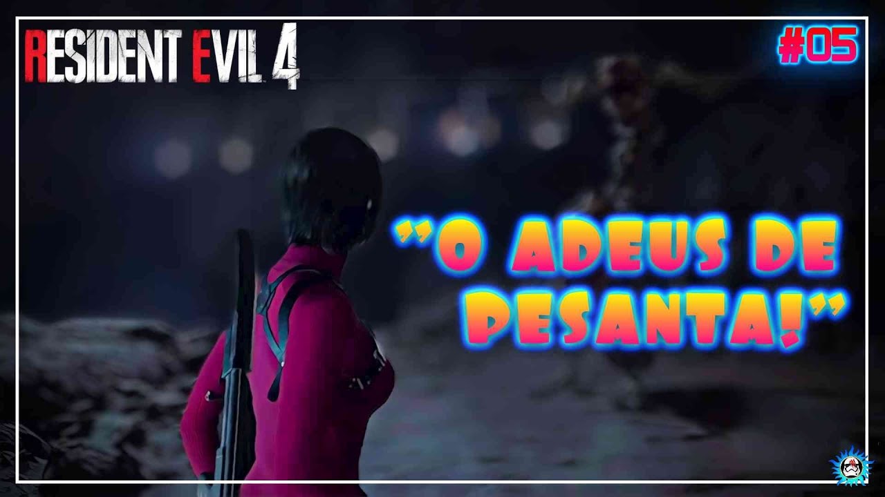 RE4 REMAKE DLC CORTE #05 "O ADEUS DE PESANTA!" - YouTube