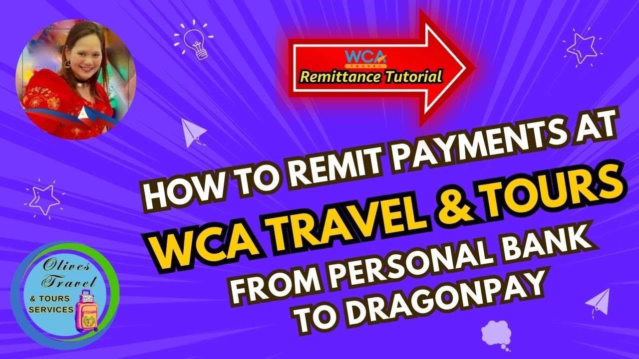 How To Remit Payments at WCA Travel & Tours | WCA Tutorial Series #1 - YouTube