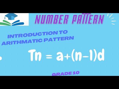 INTRODUCTION OF NUMBER PATTERNS| ARITHMATIC SEQUENCE | GRADE 10 - YouTube