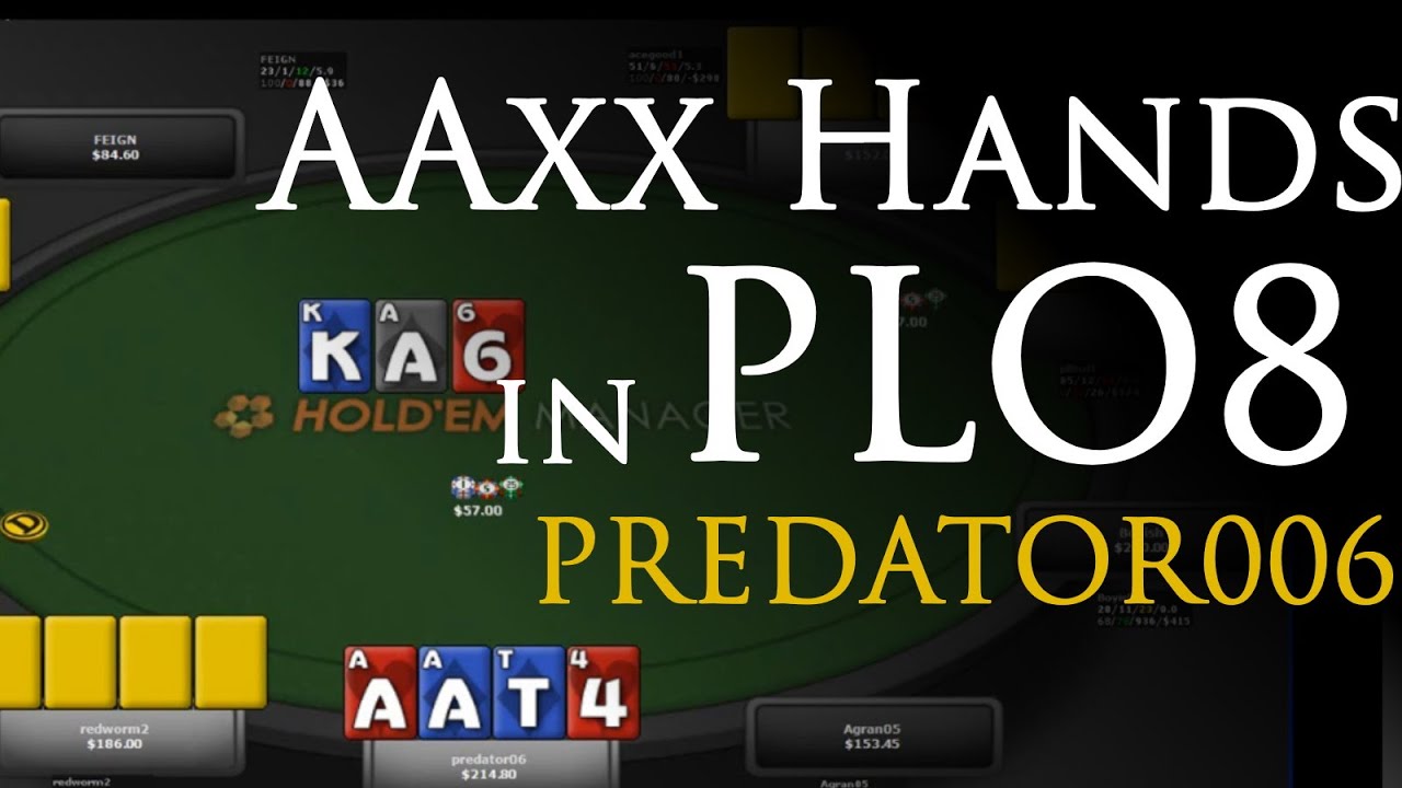 A Guide To AAxx Hands In Pot Limit Omaha Hi/Lo - YouTube