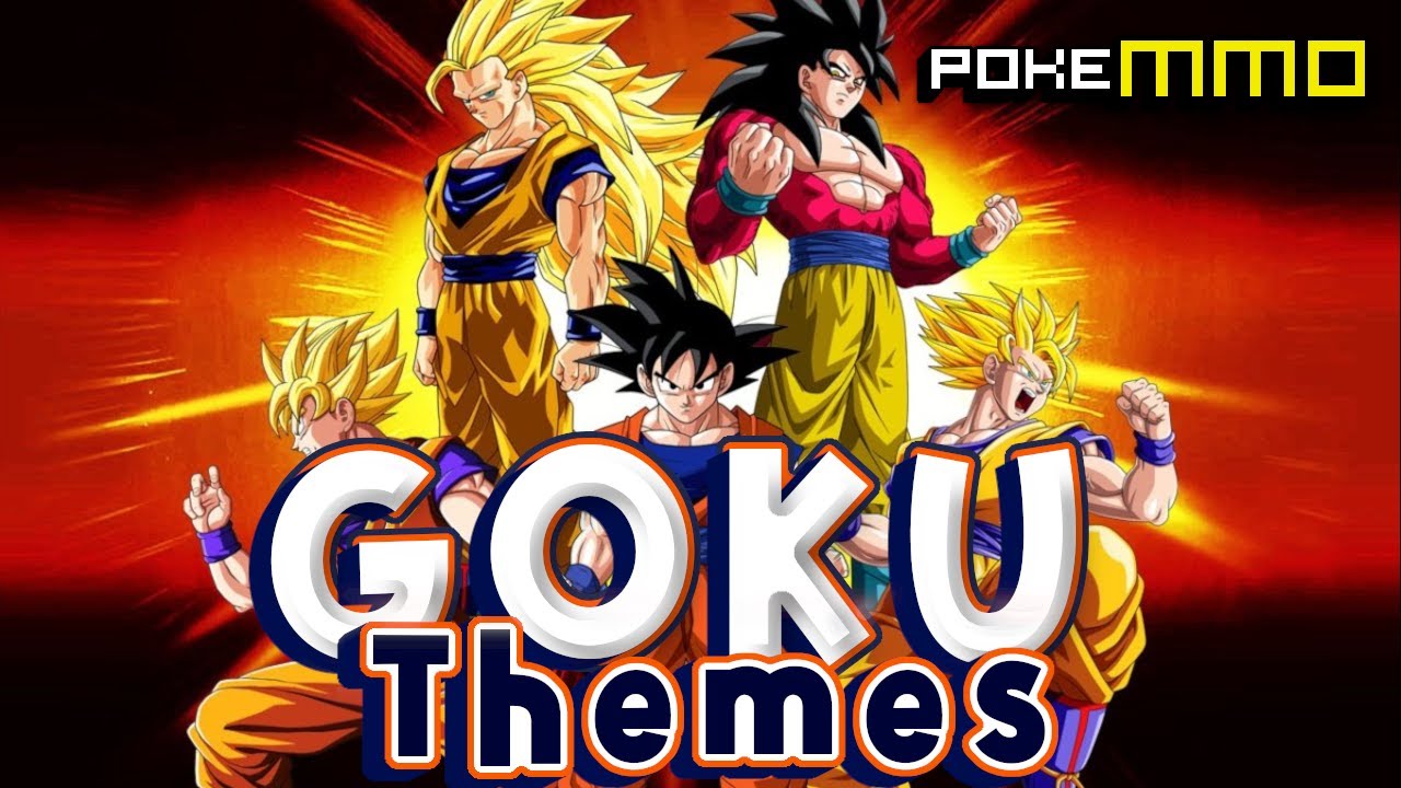 Goku themes/temas actualizados [POKEMMO] [PC] - YouTube