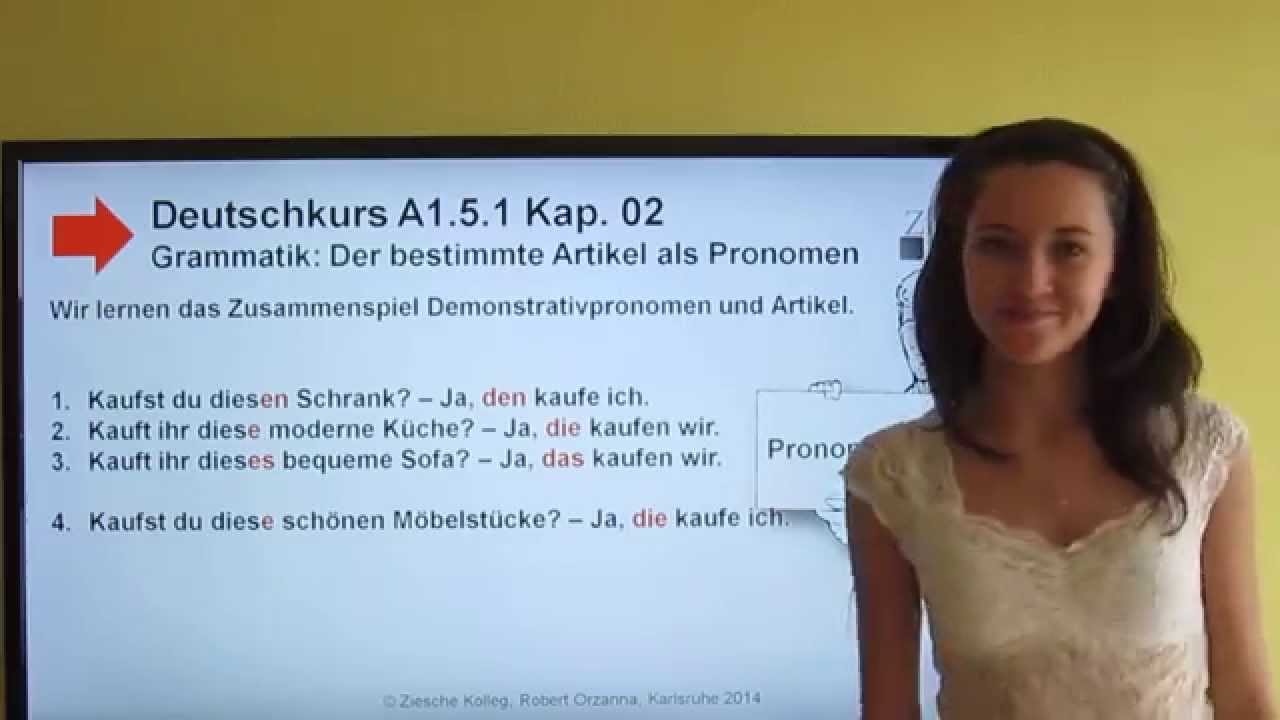 Deutschkurs A1.5.1 Kap. 02 Grammatik: Der bestimmte Artikel als ...