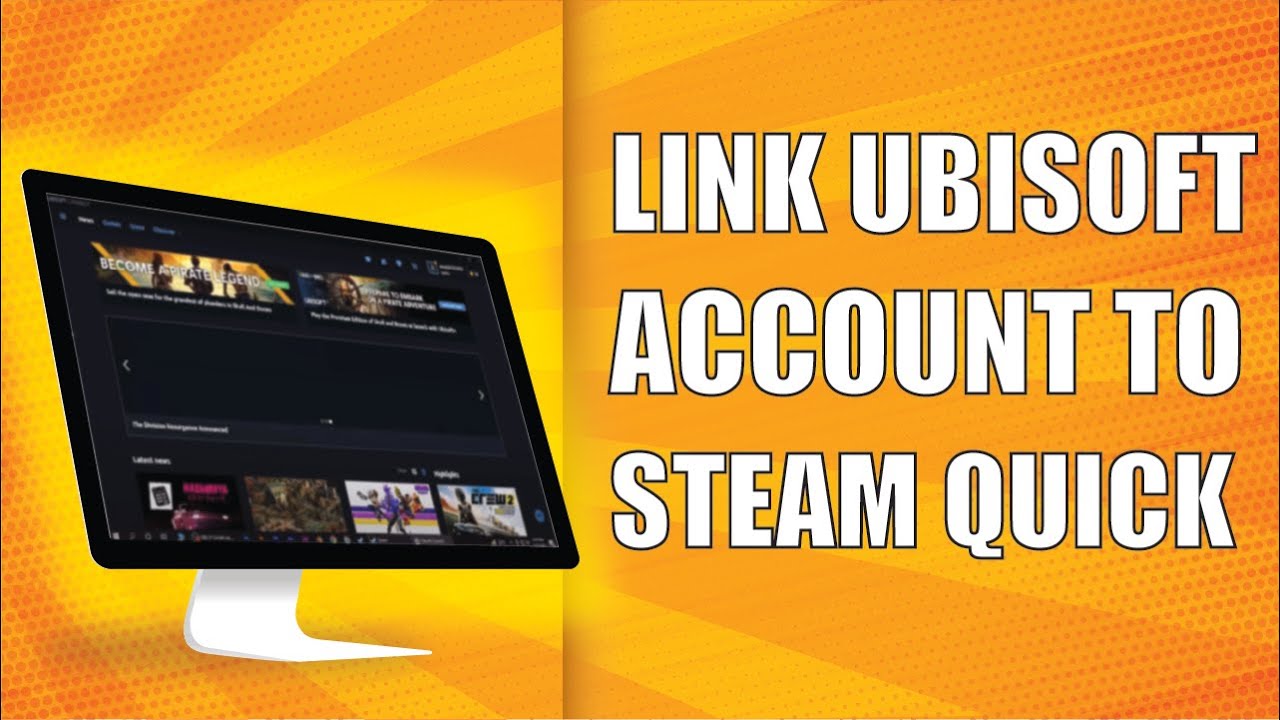 How to Link Ubisoft Account to Steam Quick - YouTube