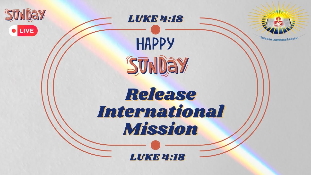 SUNDAY SERVICE/IBADA YA JUMA PILI//RELEASE INTERNATIONAL MISSION 20/11 ...